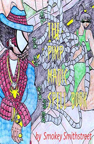 the Pimp magic spell book: Smithstreet, Smokey: 9781792348549: Amazon ...