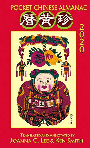 Pocket Chinese Almanac 2020: Joanna C. Lee and Ken Smith: 9789881222527 ...