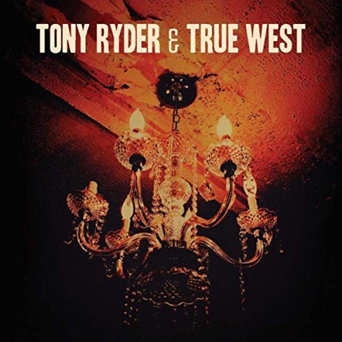 Play Tony Ryder & True West by Tony Ryder & True West on Amazon Music