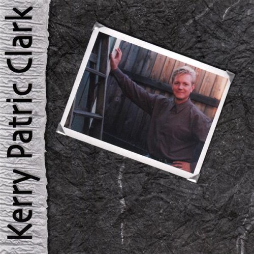 Kerry Patrick Clark, Kerry Patric Clark - Choose Love - Amazon.com Music