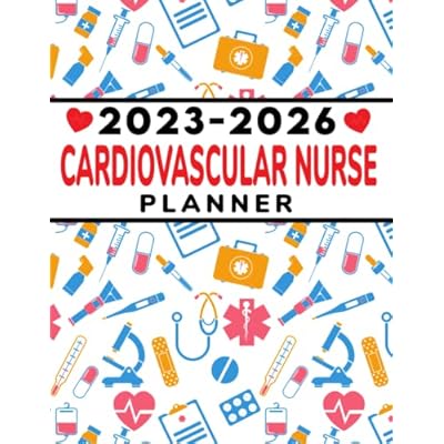 Buy Cardiovascular Nurse Planner 2023-2026: Cute Nursing Cover Design|4-Year Monthly Nursing ...
