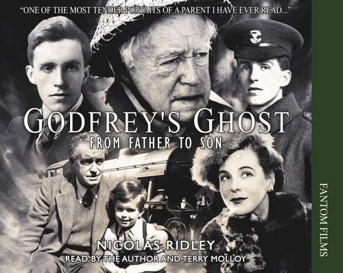 Godfrey's Ghost: From Father to Son: Amazon.co.uk: Ridley, Nicolas ...