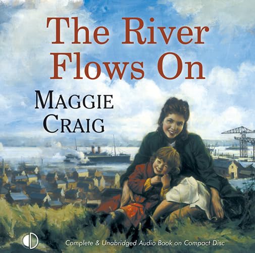 The River Flows On: Amazon.co.uk: Craig, Maggie, Mackie, Lesley ...
