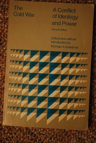 The Cold War: A Conflict of Ideology and Power (Problems in European ...