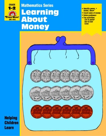Learning About Money (Mathematics Series): Moore, Jo Ellen ...