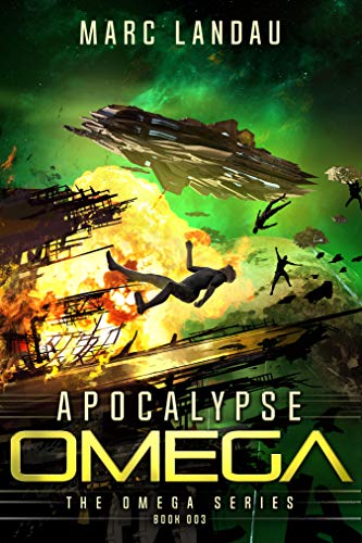 Amazon.com: Apocalypse Omega (Omega Series Book 3) eBook : Landau, Marc ...