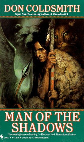 Man Of The Shadows (Spanish Bit #5): Coldsmith, Don: 9780553270679 ...