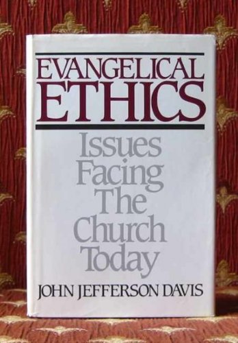 Evangelical ethics: Issues facing the church today : Amazon.in: Books