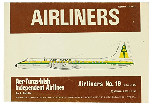 Airliners: Aer - Turas - Irish Independent Airlines (Airliners #19 ...