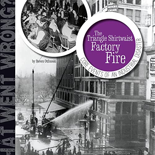 Amazon.com: The Triangle Shirtwaist Factory Fire: Core Events of an ...