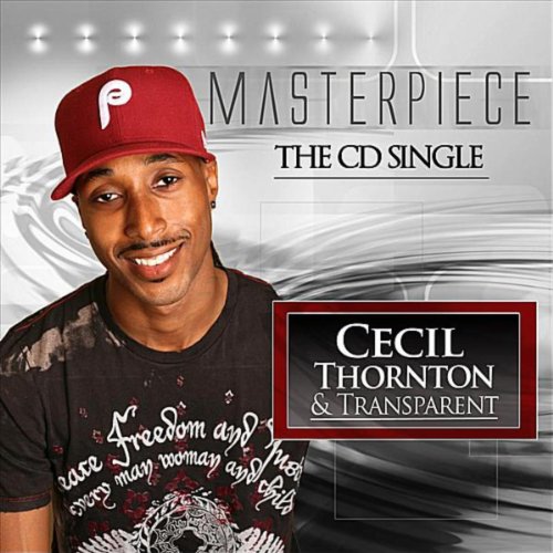 Amazon.com: Masterpiece : Cecil Thornton & Transparent: Digital Music