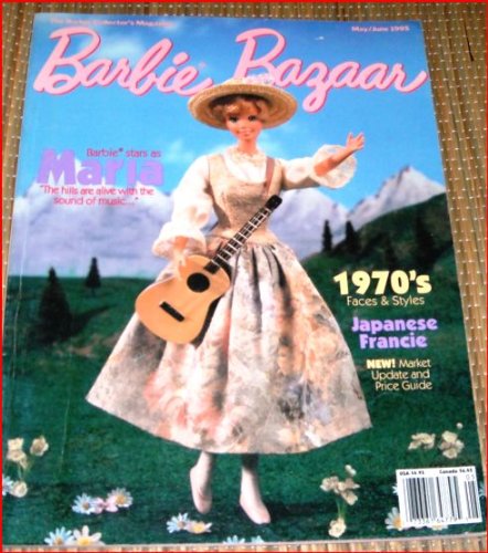 The Barbie Collector's Magazine May/june 1995 Volume 7, Issue 3 (Barbie ...