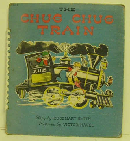 The chug chug train: The story of the Back and Forth Railroad: Smith ...