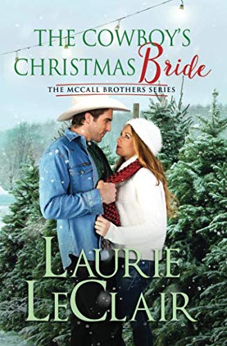 The Cowboy's Christmas Bride (The McCall Brothers) | Amazon.com.br