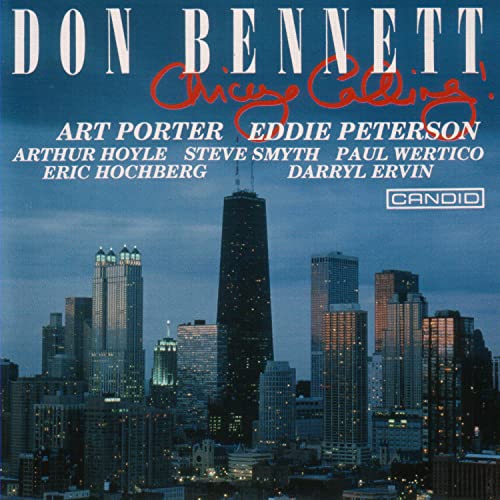 Amazon Music - Don BennettのChicago Calling - Amazon.co.jp