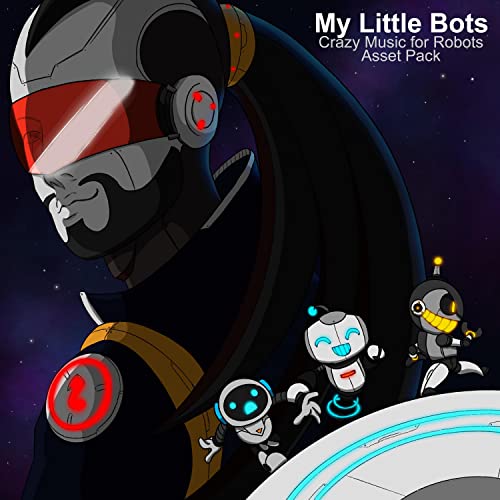 Play My Little Bots - Crazy Music for Robots Asset Pack (Original Game ...
