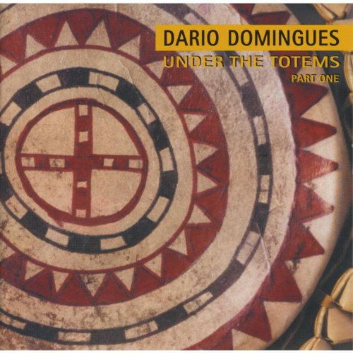 Amazon.com: Under The Totems - Part One : Dario Domingues: Digital Music