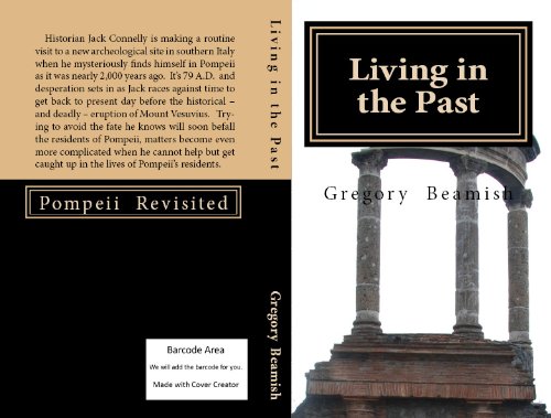 Amazon.com: Living in the Past eBook : Beamish, Gregory: Kindle Store