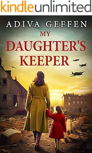 Amazon.com: My Daughter’s Keeper: A WW2 Historical Novel, Based on a True Story of a Jewish ...