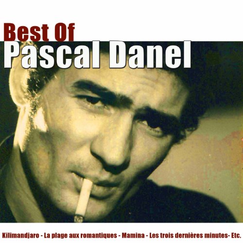 Best of Pascal Danel von Pascal Danel bei Amazon Music - Amazon.de