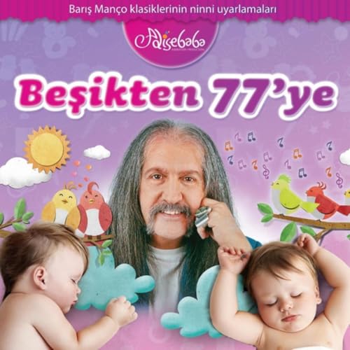 Amazon.com: Beşikten 77'ye: Barış Manço Klasiklerinin Ninni ...