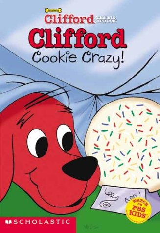 Amazon.com: Clifford: Cookie Crazy: 9780439473163: Herman, Gail ...