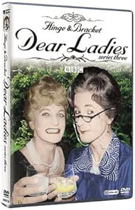 Hinge & Bracket - Dear Ladies - Series 3 [DVD]: Amazon.co.uk: George ...