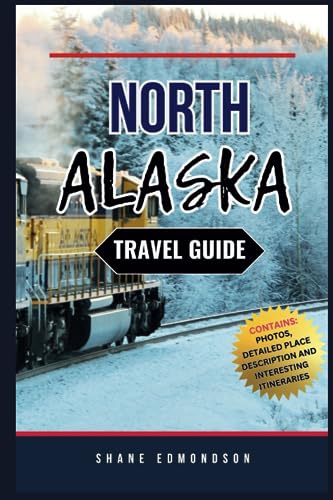 Amazon Best Sellers: Best Anchorage Alaska Travel Books