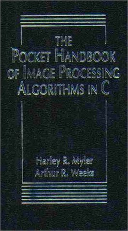 Buy The Pocket Handbook of Image Processing Algorithms In C Book Online at Low Prices in India ...