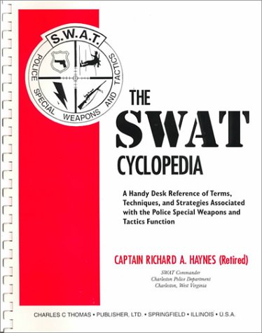 Amazon.com: The Swat Cyclopedia: A Handy Desk Reference of Terms ...
