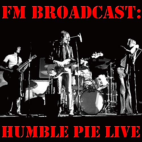 Spiele FM Broadcast: Humble Pie Live von Humble Pie auf Amazon Music ab