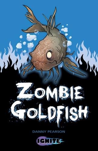 Zombie Goldfish: Pearson, Danny: 9781781474570: Amazon.com: Books