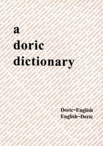 Amazon.com: Doric Dictionary: 9781898218807: Kynoch, Douglas: Books