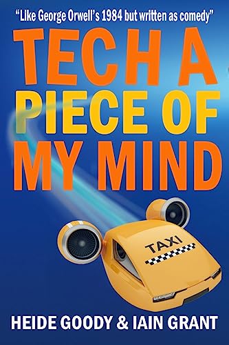 Tech a Piece of My Mind (Big Tech Book 1) eBook : Goody, Heide, Grant ...