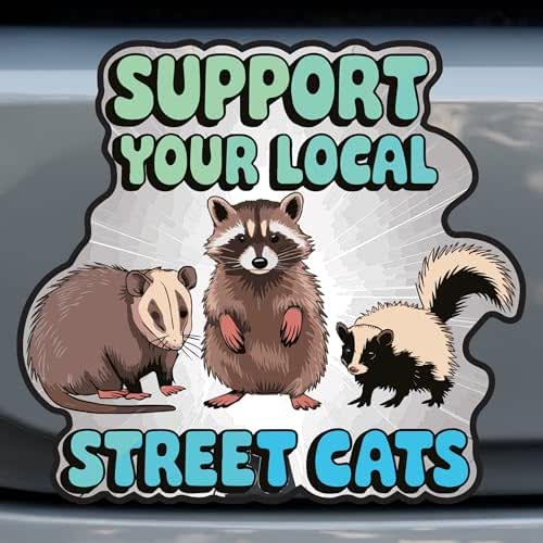Amazon.com: Support Your Local Street Cats Funny Sticker - Featuring ...