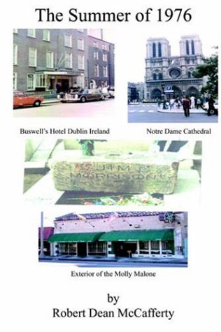 The Summer Of 1976: McCafferty, Robert Dean: 9781420801866: Books ...