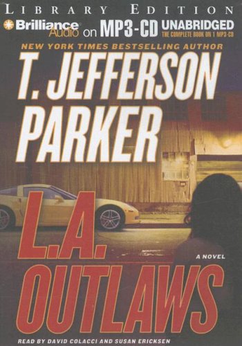 L.A. Outlaws: Library Edition: Parker, T. Jefferson, Colacci, David ...