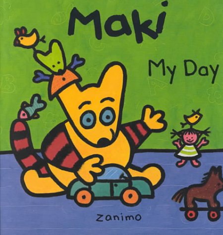 Maki My Day (Maki's Words): Brasset, Doris, Perkes, Carolyn, Michot ...