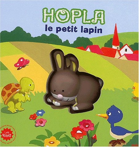 Amazon.com: Hopla le petit lapin: 9782844034601: Books