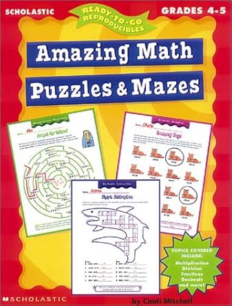 Amazing Math Puzzles & Mazes (Grades 4-5): Mitchell, Cindi ...