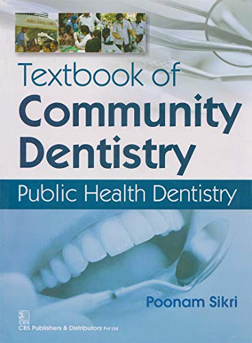 Textbook of Community Dentistry eBook : Sikri, P.: Amazon.in: Kindle Store