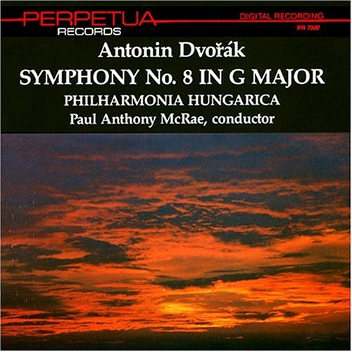 Dvorak, McRae, Paul Anthony, Hungarica, Philharmonia - Dvorak: Symphony ...