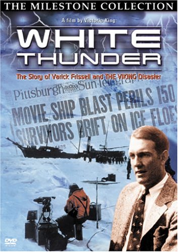 Amazon.com: White Thunder: The Story of Varick Frissell and the Viking ...