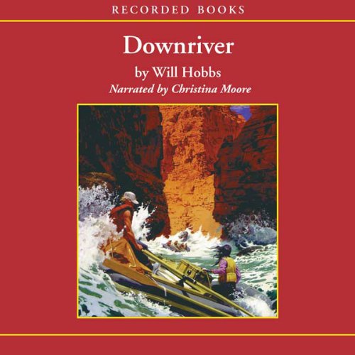 Amazon.com: Downriver (Audible Audio Edition): Will Hobbs, Christina ...