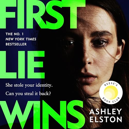 First Lie Wins (Audio Download): Ashley Elston, Saskia Maarleveld ...