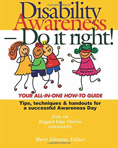 Disability Awareness: Do It Right!: Your all-in-one how-to guide ...
