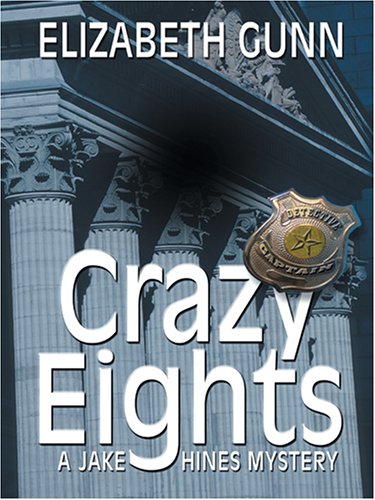 Amazon.com: Crazy Eights: A Jake Hines Mystery: 9780786276547 ...