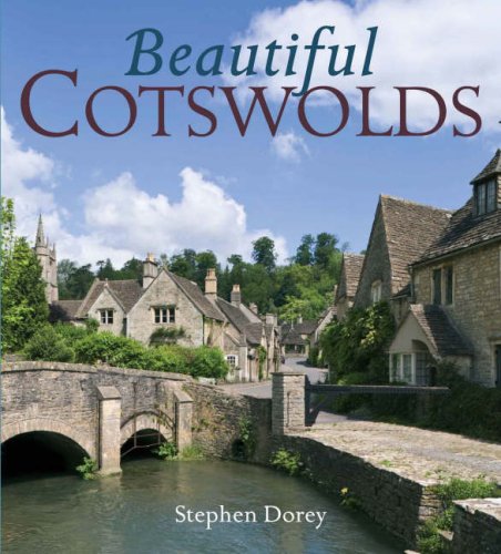 Beautiful Cotswolds: Stephen Dorey, John Mannion: 9781847461407: Amazon ...