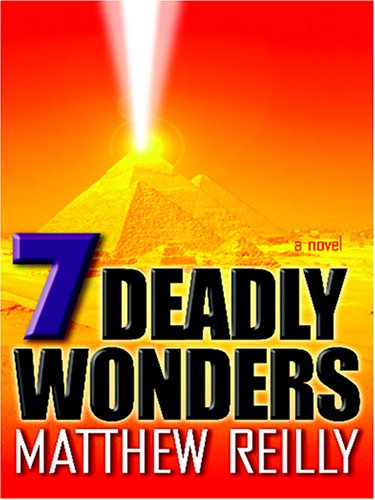 Amazon.com: 7 Deadly Wonders: 9780786284009: Reilly, Matthew: Books