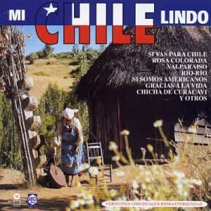 Mi Chile Lindo: Various Artists: Amazon.es: CD y vinilos}